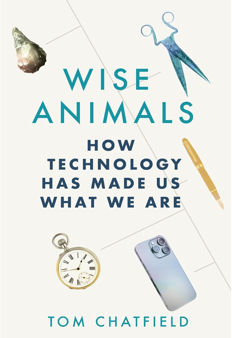 Wise Animals – Tom Chatfield